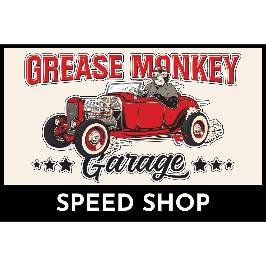 Grease Monkey Garage Speed Shop Metal Sign – MCarCovers